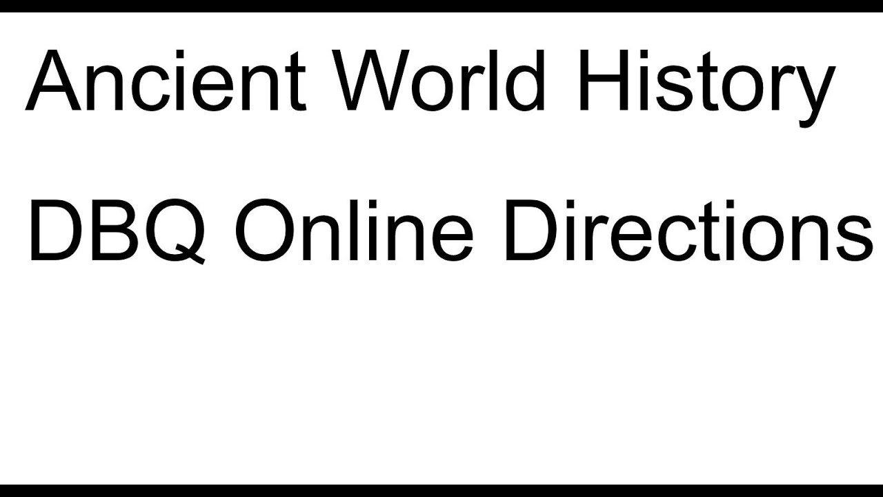 DBQ Online Directions