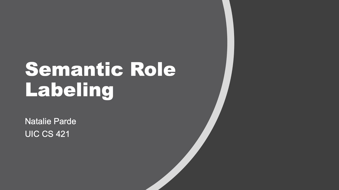 Semantic Role Labeling