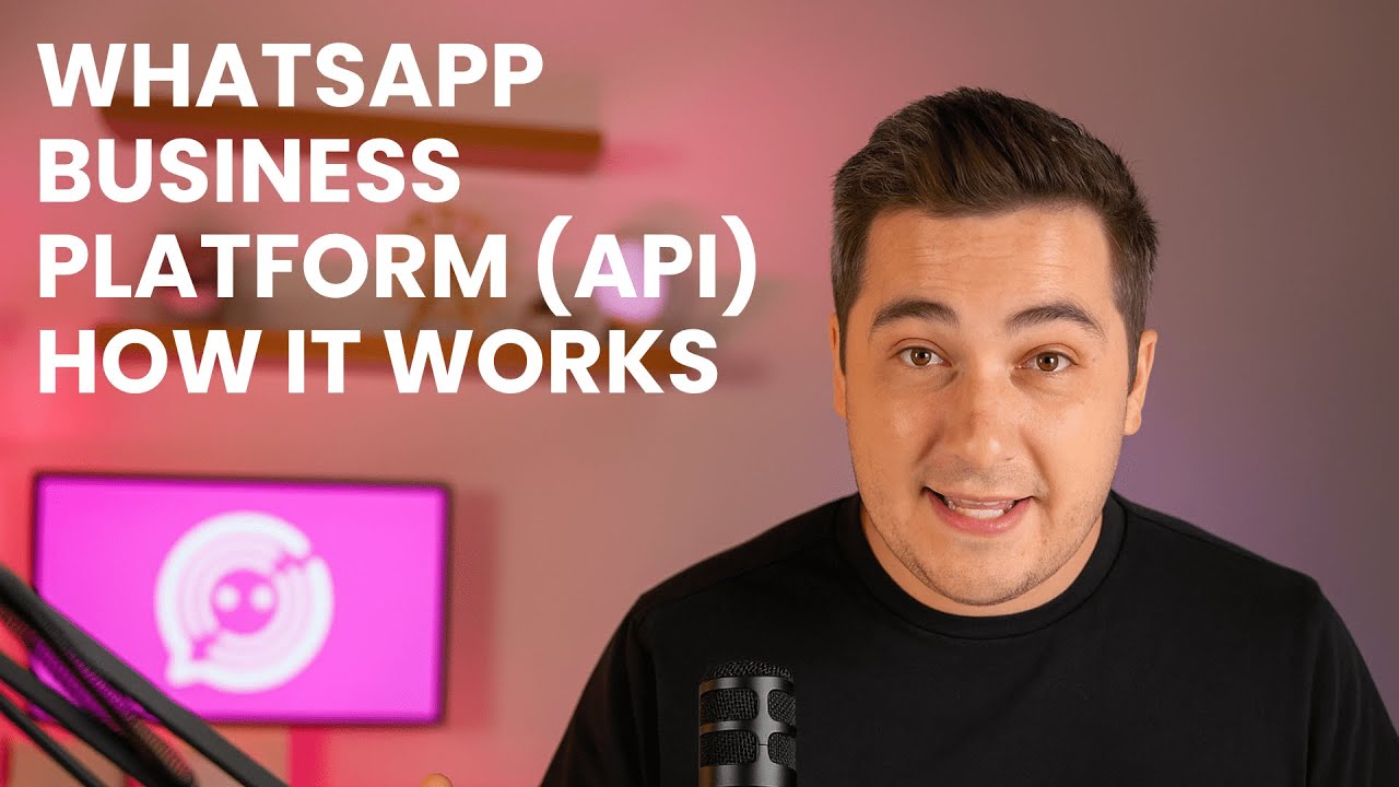 WhatsApp Business API Explained (2026)