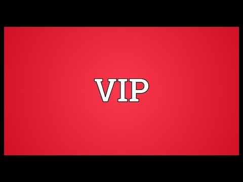 VIP Meaning