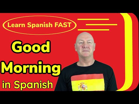 Learn Spanish | How To Say "Good Morning" in Spanish | Learn Spanish Language