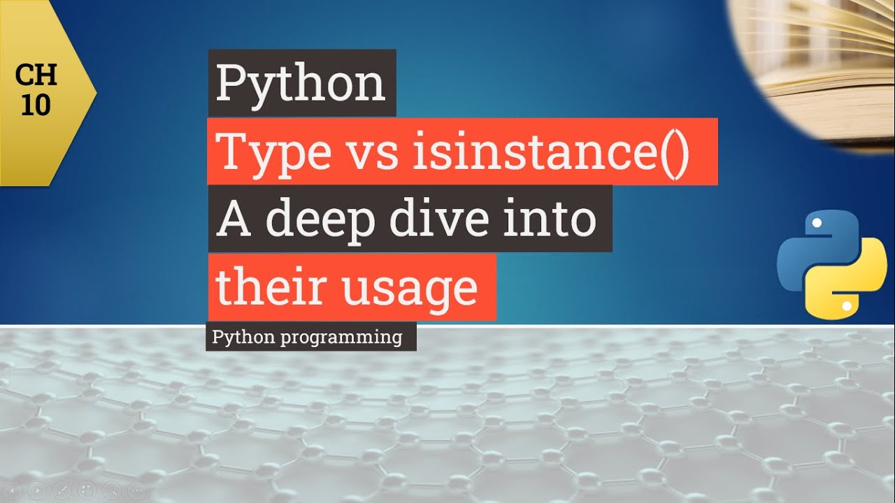 Python tutorial - Python Type - Python isinstance - Usage - How to use Type and isinstance in python