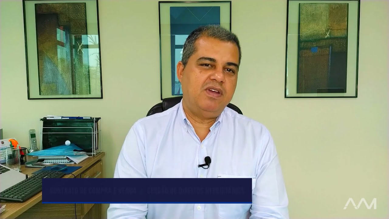 CONTRATO DE COMPRA E VENDA  vs  CESSÃO DE DIREITOS HEREDITÁRIOS - ALEX MACHADO #22