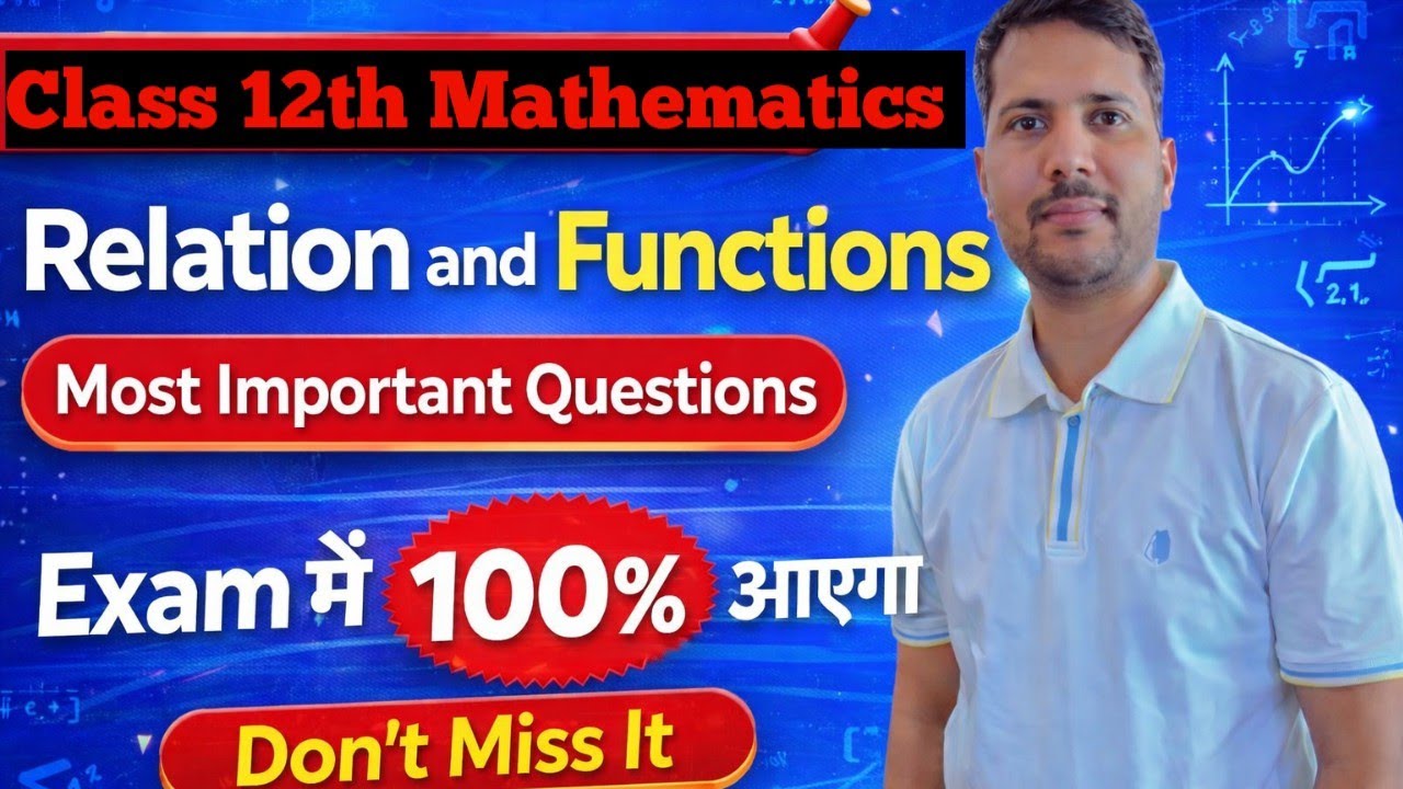 Class 12th Mathematics | Relation and Functions |Most Important Questions 🎯 | Cbse -2026