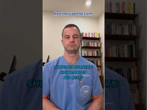 Shoulder Surgery: How Long Is Bed Rest #shouldersurgery #shouldersurgeon