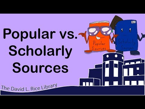 Popular Vs Scholarly Sources - David L. Rice Library