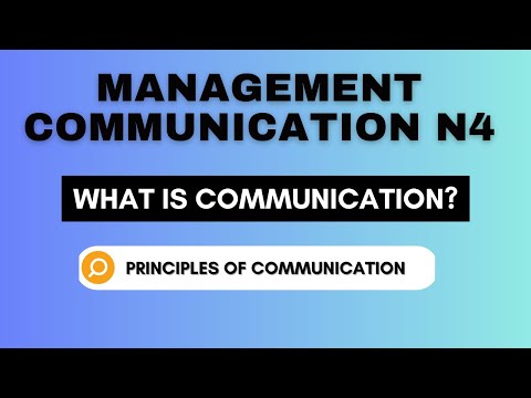 Management Communication N4 Notes | The Basics of Communication