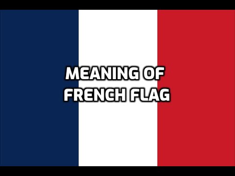 Meaning of French Flag