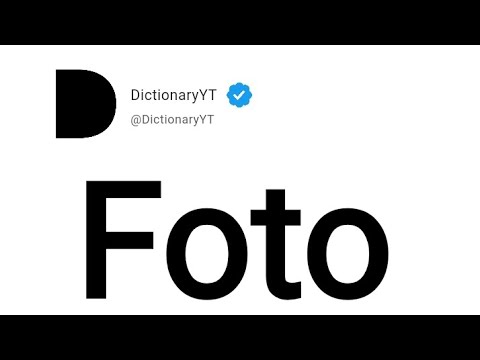Foto Meaning in English