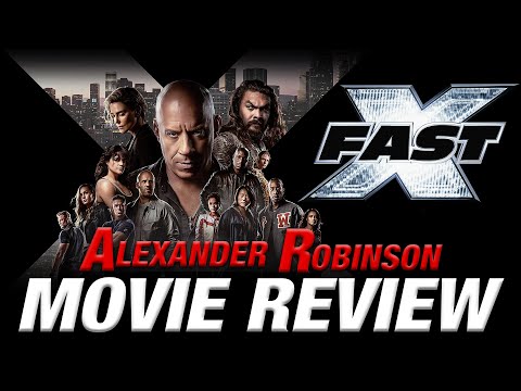 FAST X (a.k.a. FAST & FURIOUS 10) Movie Review (AN IMPROVEMENT OVER THE LAST ONE?)