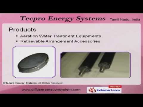 Tube Diffusers and Fine Bubble Diffuser Manufacturer | Tecpro Energy Systems, Chennai