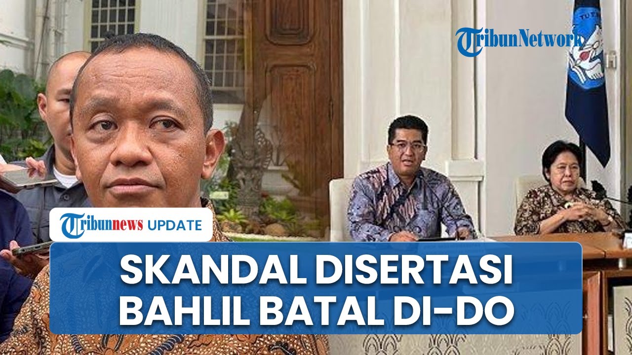 UI Beri Sanksi Bahlil soal Skandal Disertasi, Wajib Diperbaiki & Minta ...