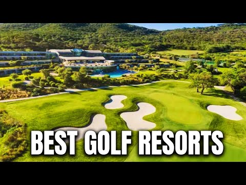 The WORLD´S TOP Golf Resorts, Luxury Golf Getaways⛳🌟