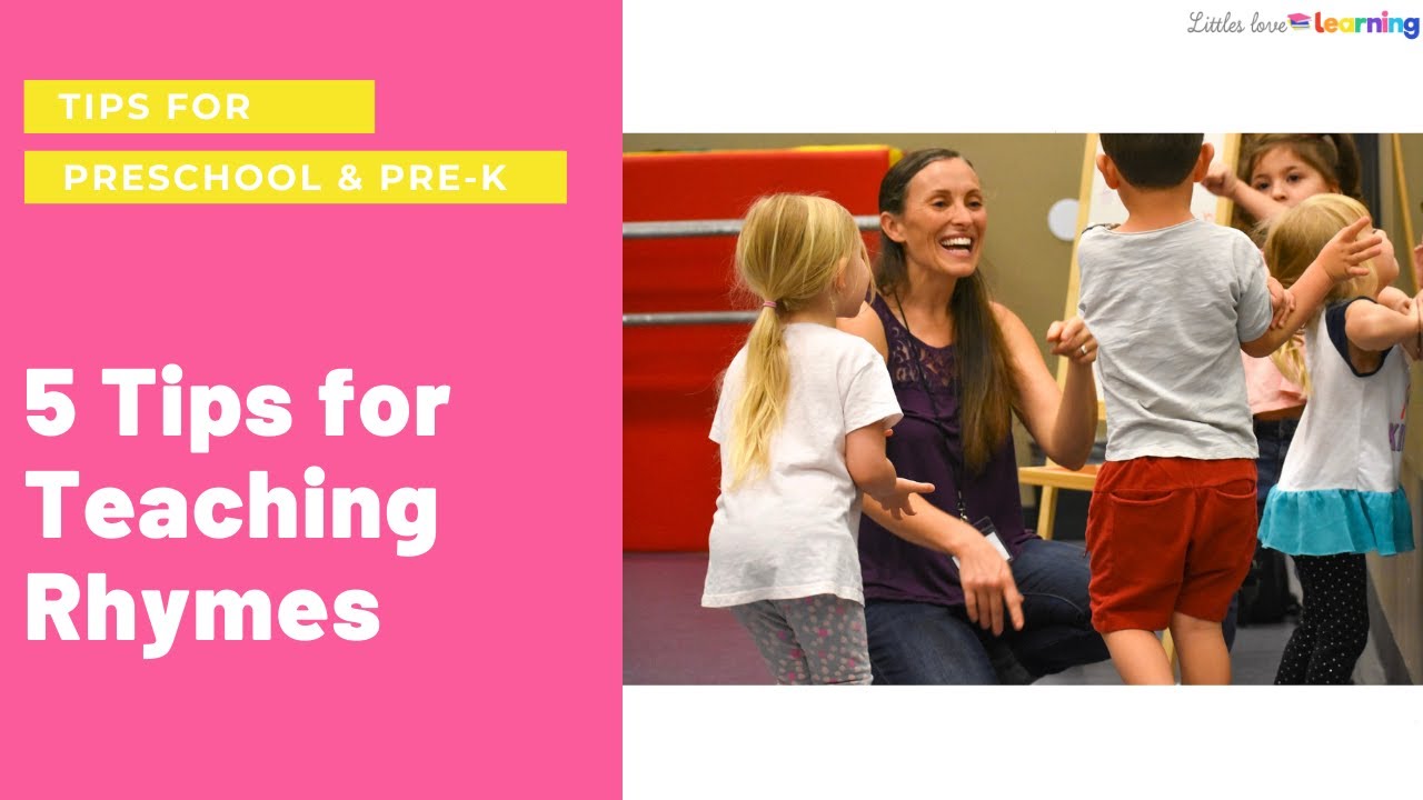 5 Tips for Teaching Rhymes to Preschool, Pre-K, and Kindergarten