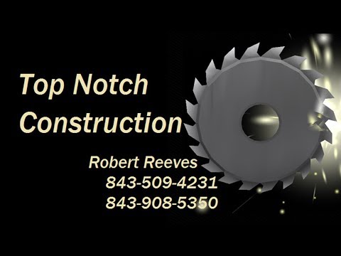 Top Notch Construction Promo