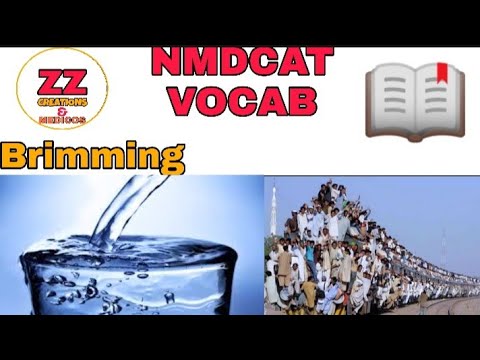 English word brimming synonyms & antonyms||Entry test English||ZZ CREATIONS & Medicos.