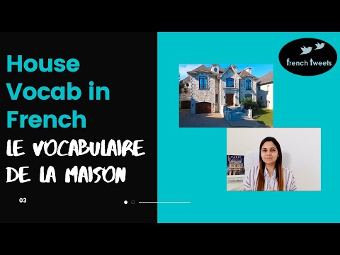 Learn House Vocabulary in French (Le vocabulaire de la maison)