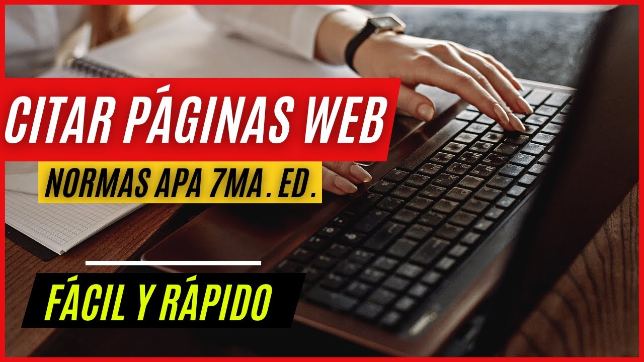 NORMAS APA 7ma. (SÉPTIMA EDICIÓN): CÓMO CITAR PÁGINAS WEB EN WORD | MUESTRO EJEMPLO