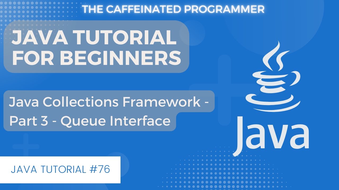 Queue In Java | Java Tutorial for Beginners #java #queues