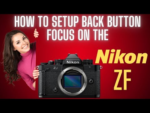 Nikon Zf: Back button focus setup