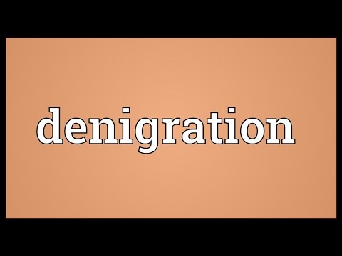Denigration Meaning