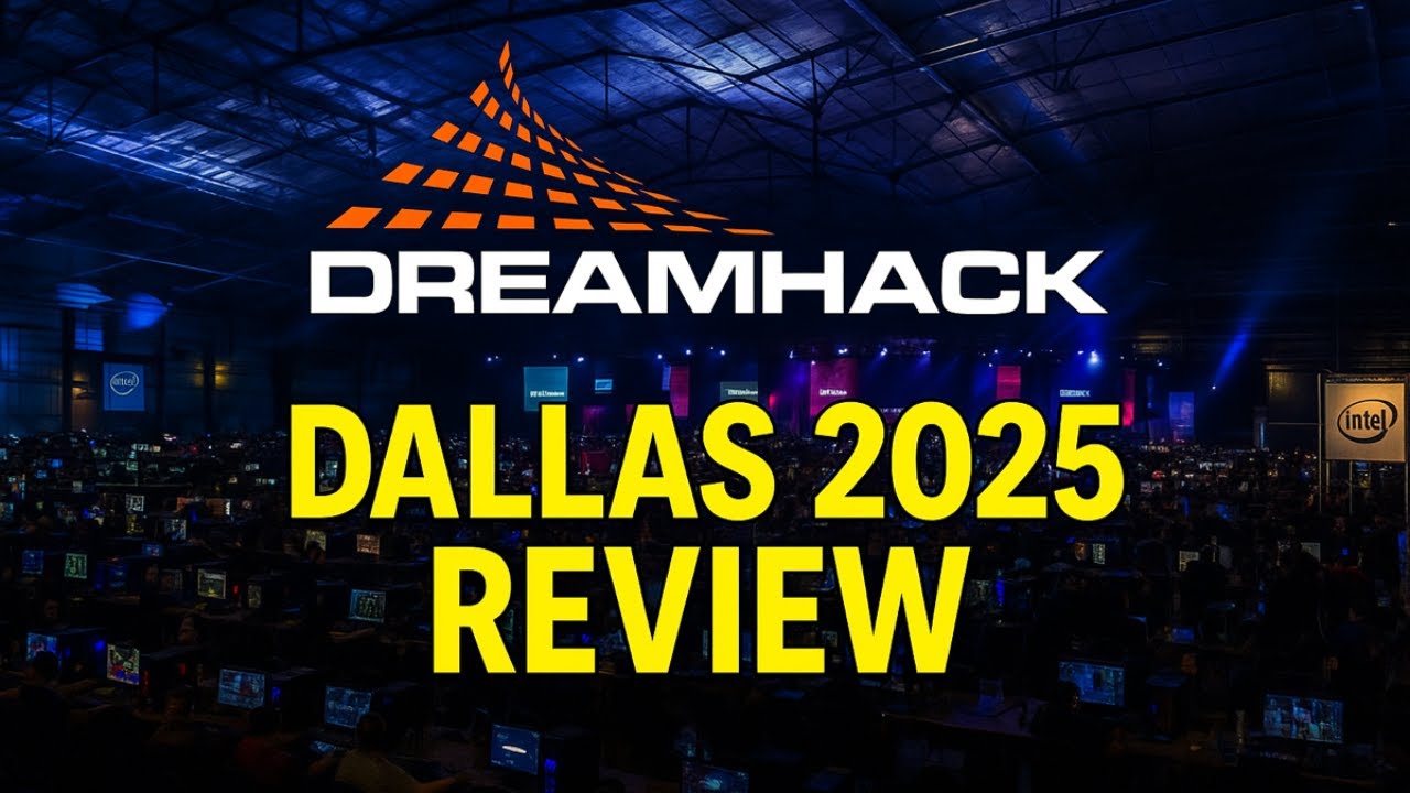 DreamHack Event Review