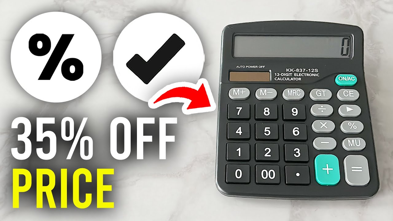 How To Calculate 35 Percent Off Price On Calculator - Full Guide