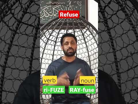 #Two pronunciation|Refuse|short 7|engtivational