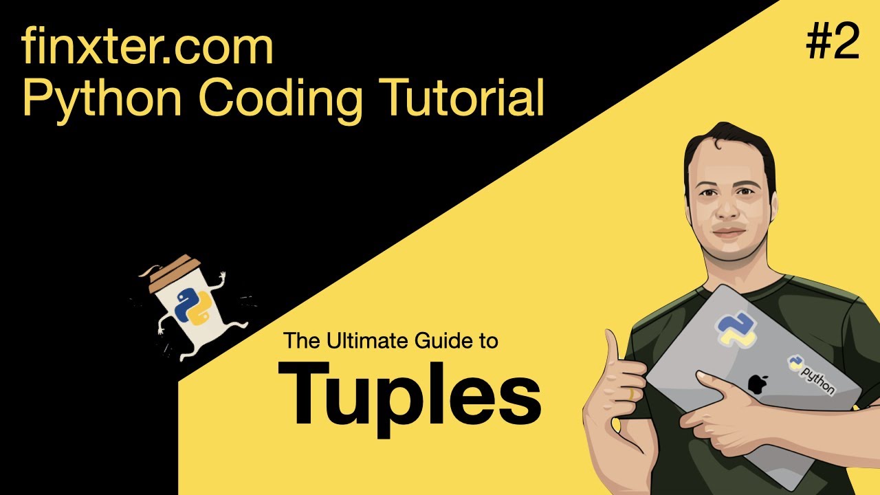 The Ultimate Guide to Python Tuples | Coding Session Basics | Part 2/7