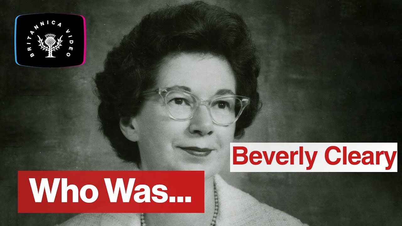 Who Was: Beverly Cleary | Encyclopaedia Britannica