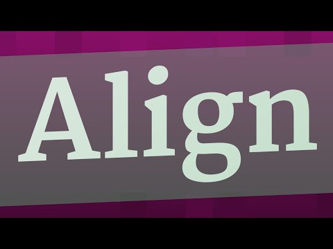 ALIGN pronunciation • How to pronounce ALIGN