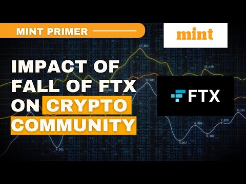 What The Fall Of FTX Means For The Crypto Community? | Mint Primer