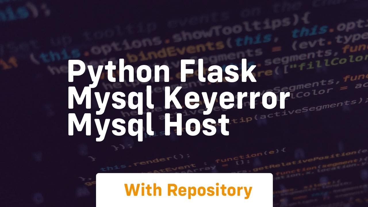 Python Flask Mysql KeyError MYSQL HOST