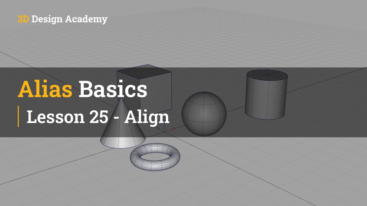 Autodesk Alias Basic Tutorials 25 - Align
