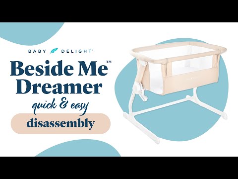 How to Quickly & Easily Disassemble the Beside Me Dreamer