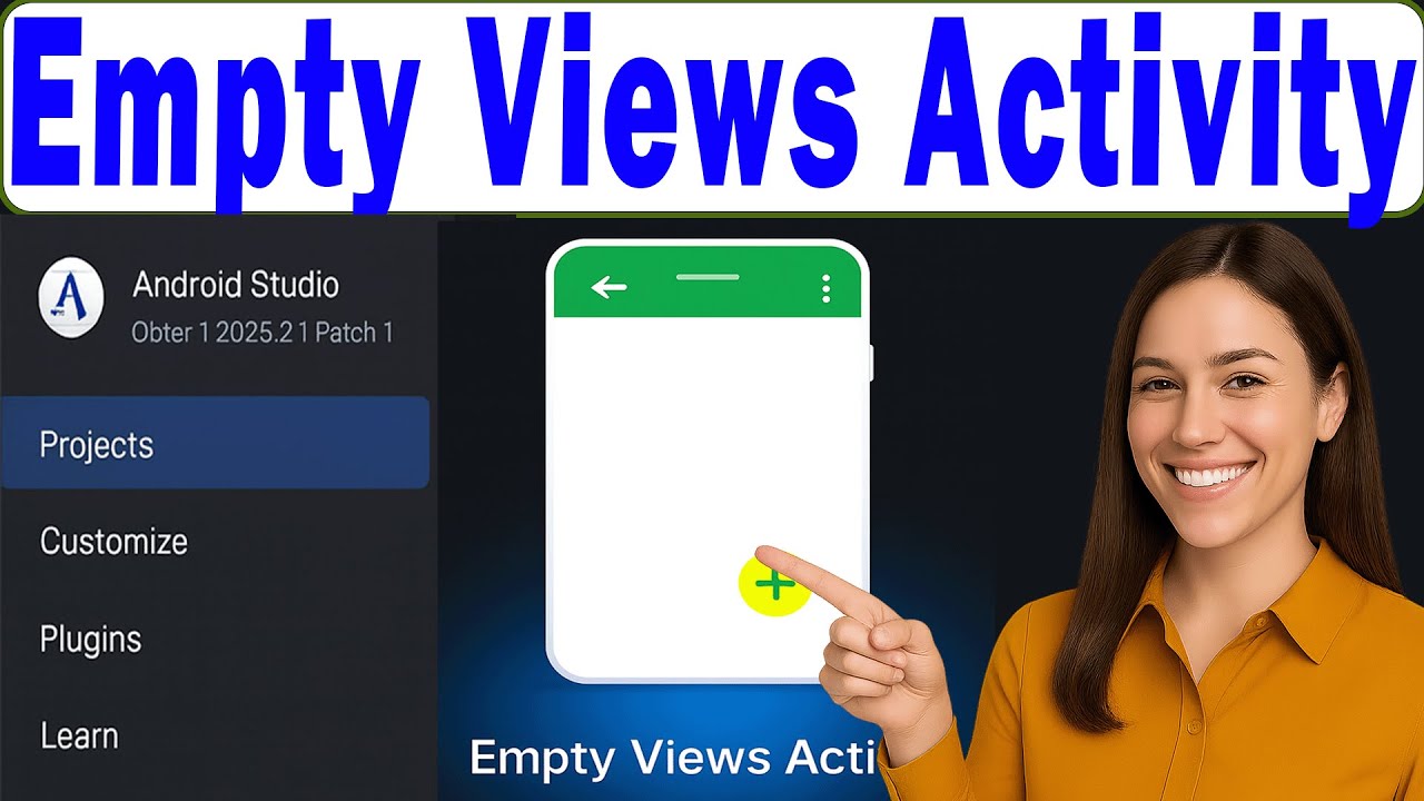How To Create Empty Views Activity In Android Studio (FAST & Easy)
