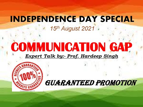 COMMUNICATION GAP (Prof. HARDEEP SINGH (SODHI)