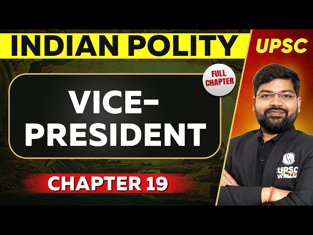 Understanding the Role and Powers of the Vice-President of India ...