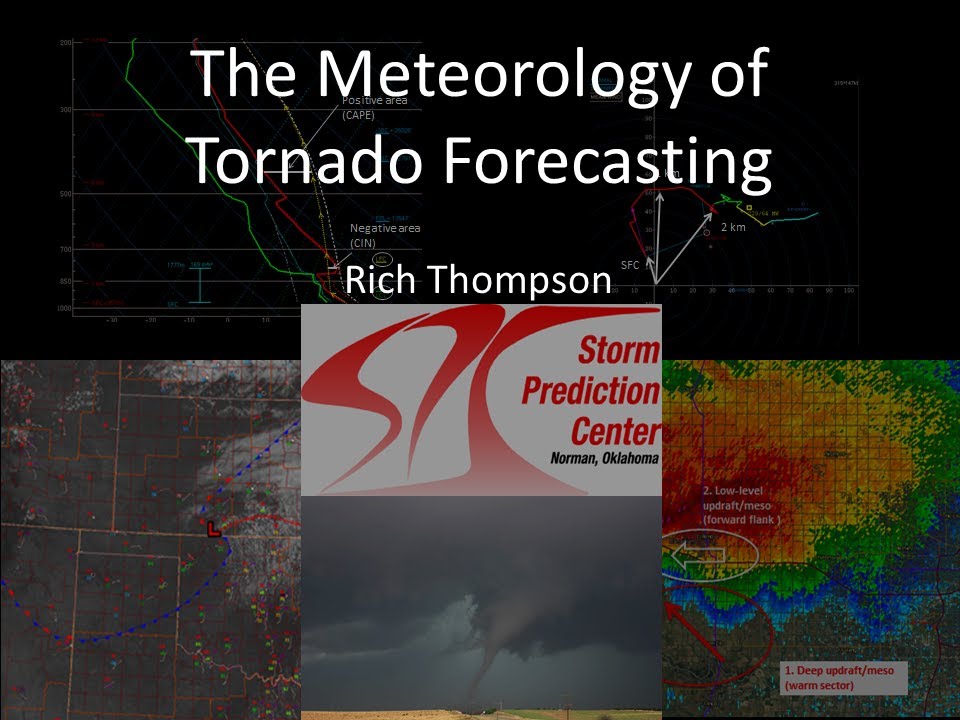 Tornado Forecasting Workshop with Rich Thompson (Class 1)