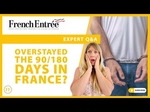 What are the consequences of overstaying the 90/180 days in France?