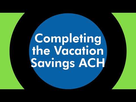 2024 Vacation Savings ACH