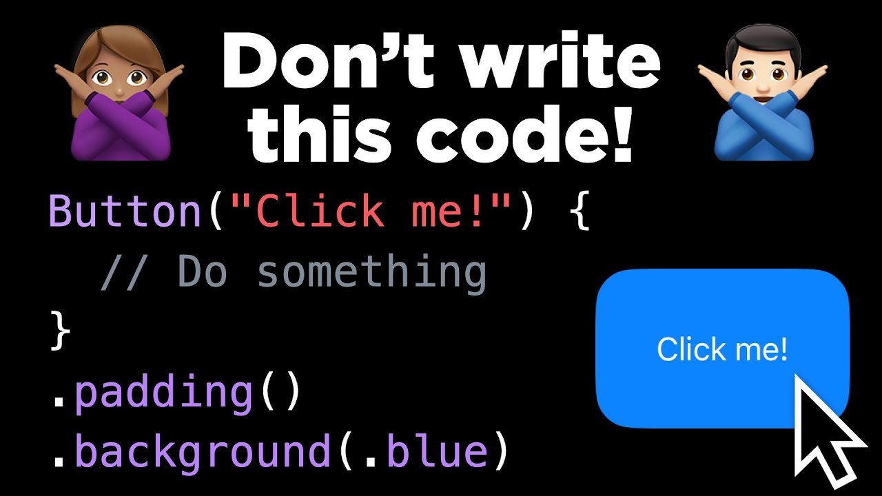Don't write this code! (use a ButtonStyle instead 😌)