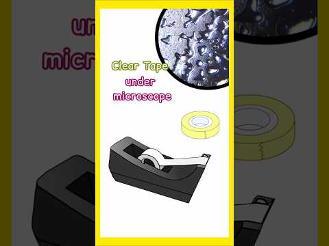 UNIQUE structures of Clear Tape visible under microscope #tape #zoom #shorts