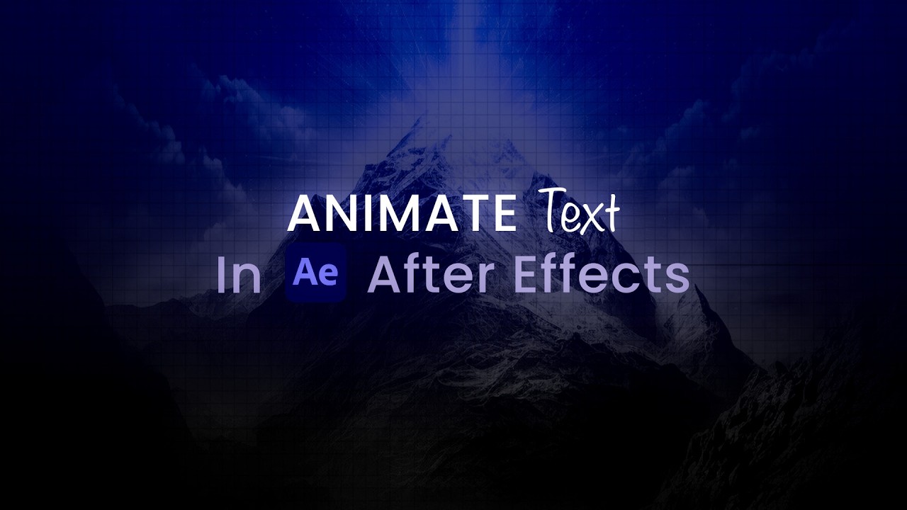 How To Master Text Animation In After Effects