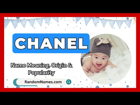 Chanel - Baby Boy Name Meaning, Origin & Popularity - RandomNames.com