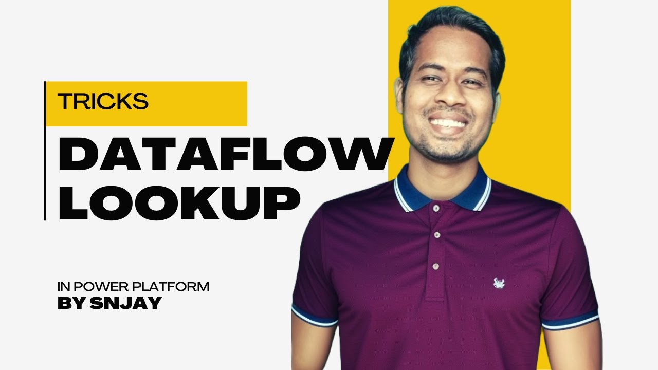 Dataflow & Lookup Field Power in Power Platform