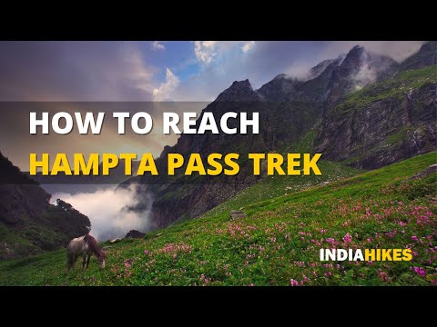 Hampta Pass Trek 2023 - Himachal Pradesh Treks - Indiahikes