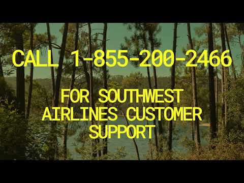 1-855-200-2466 Contact To Live Agent At southwest || Southwest Airlines #customerservice #southwest