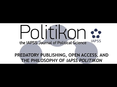 Webinar | Predatory Publishing, Open Access, and the Philosophy of IAPSS Politikon