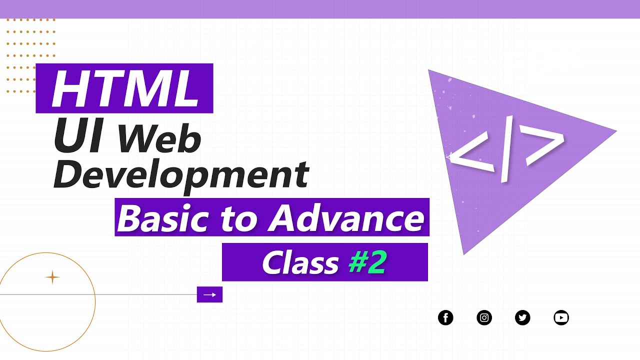 HTML _ tutorials for beginners _ Class#2